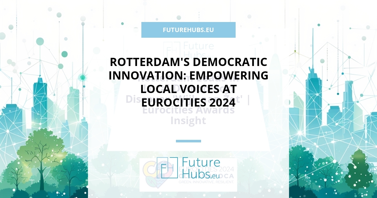Rotterdam's Democratic Innovation: Empowering Local Voices