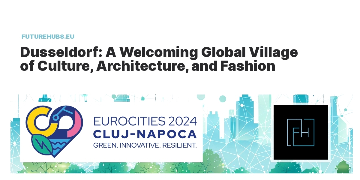 Dusseldorf's Role in Eurocities: Urban Development Highlights